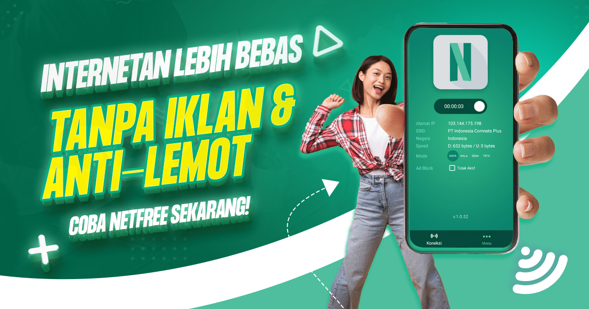 NetFree: Internetan Lebih Bebas, Cepat dan Tanpa Iklan